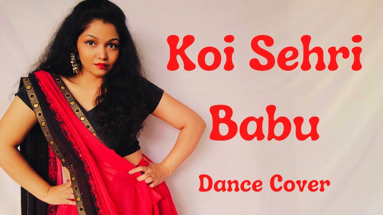 Koi Sehri Babu | Dance Cover | Dance Video | Divya Agarwal | Shruti ...