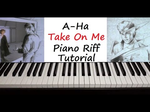 A-Ha - " Take On Me " Piano Riff Tutorial - YouTube