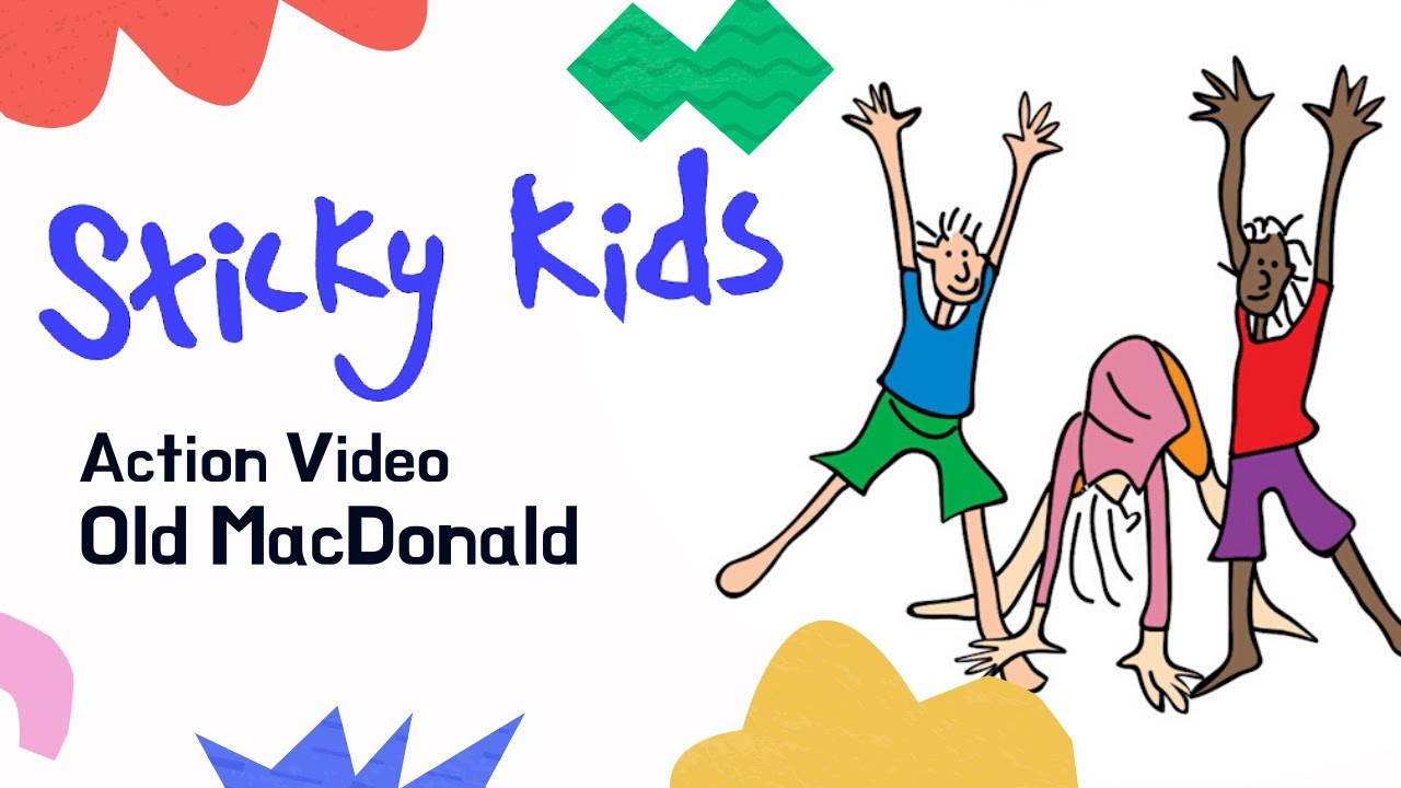 Sticky Kids - Old MacDonald (Action Video) - YouTube