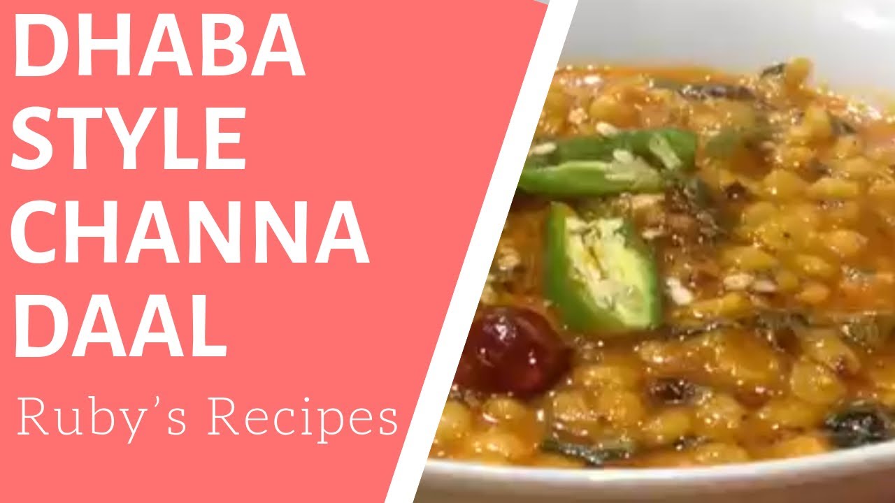 How To Make Dhaba Style Channa Daal | Ruby's Recipes - YouTube
