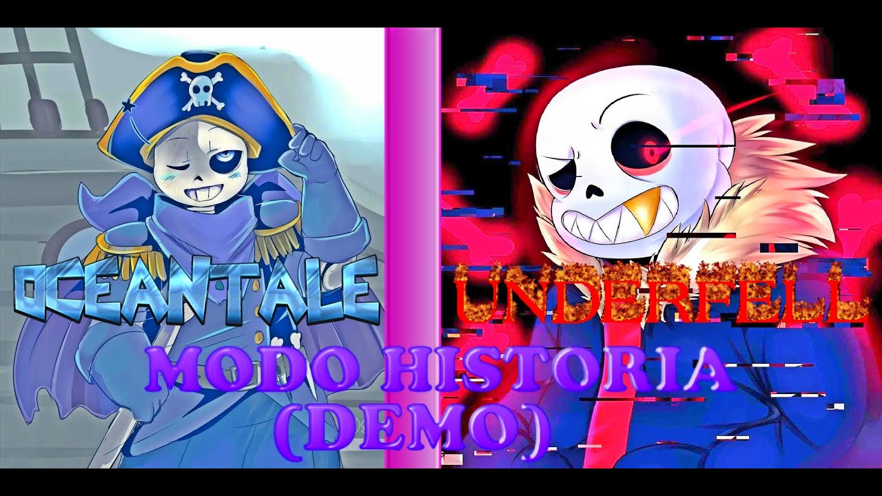 Oceantale y Underfell | Modo Historia (Demo) - YouTube