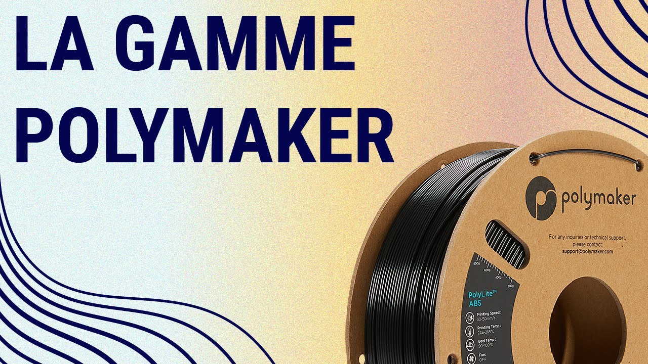 Nos gammes de Filaments Polymaker - YouTube