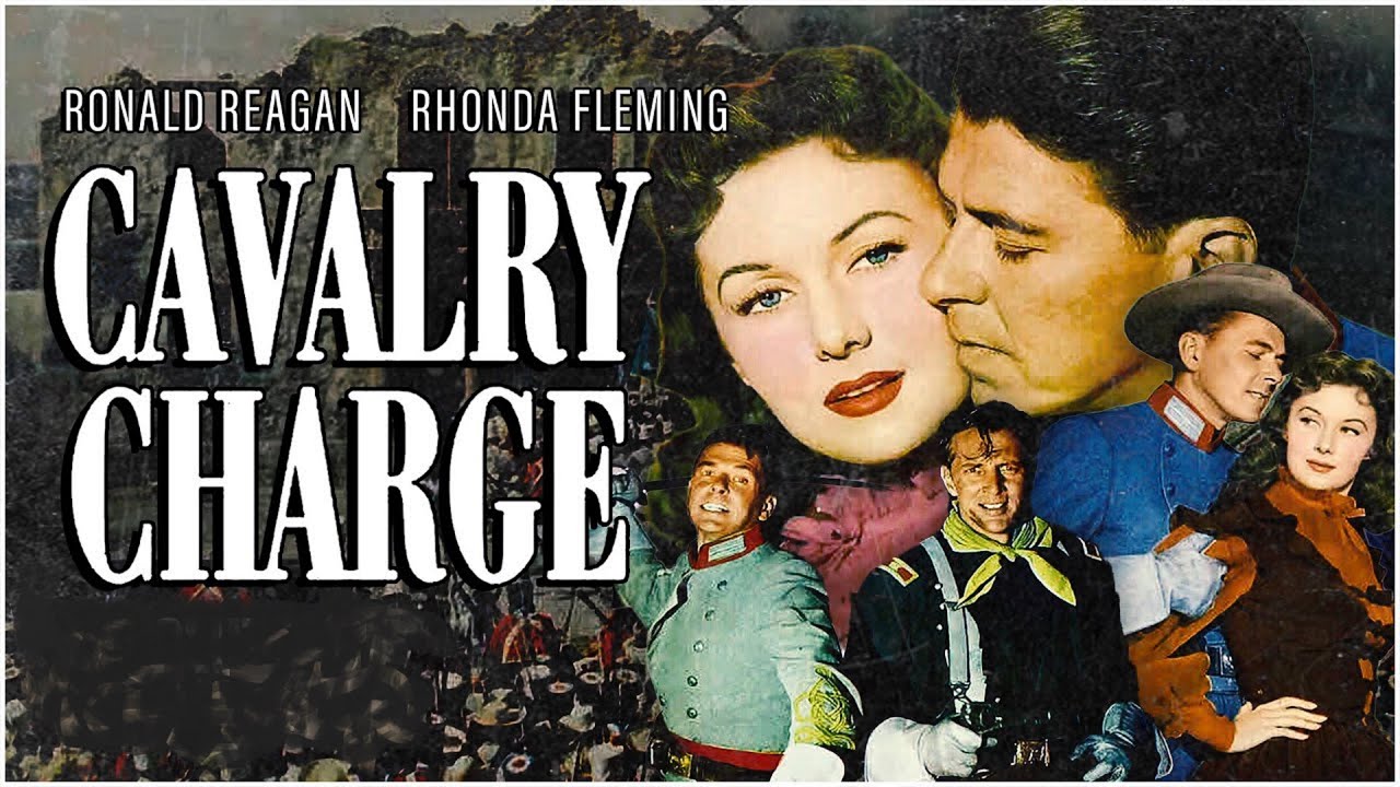 Cavalry Charge 1951 Ronald Reagan Rhonda Fleming Western Technicolor ...