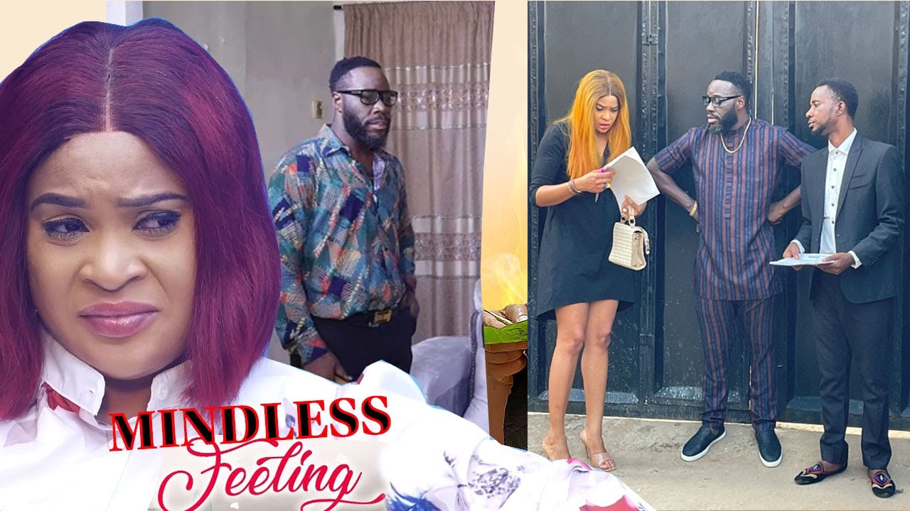 MINDLESS FEELING {NEW MOVIE} TRAILER - KENECHUKWU EZEH, CAZ CHIDIEBERE ...