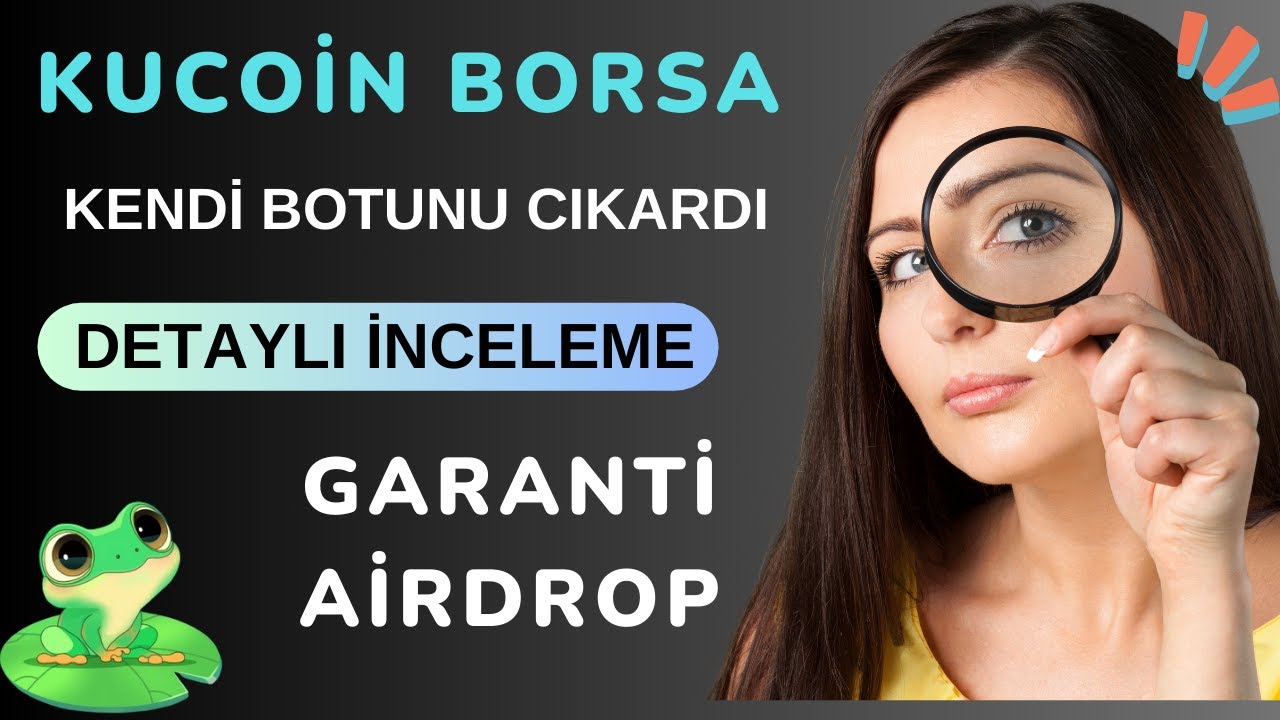 KUCOİN BORSA DOGS GİBİ BOTUNU CIKARDI ÖNEMLİ AİRDROP ! - YouTube