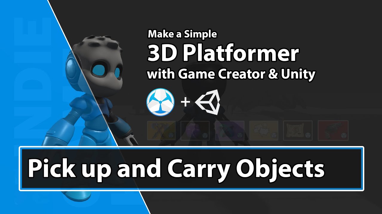 Unity Game Creator Tutorial Pick Up And Carry Objects 09 Make A 8516