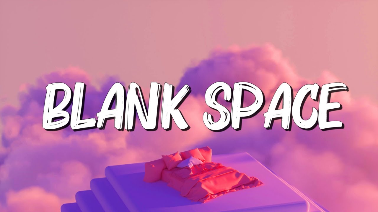 Blank Space - Taylor Swift (Lyrics) || Meghan Trainor , Jessie J ...