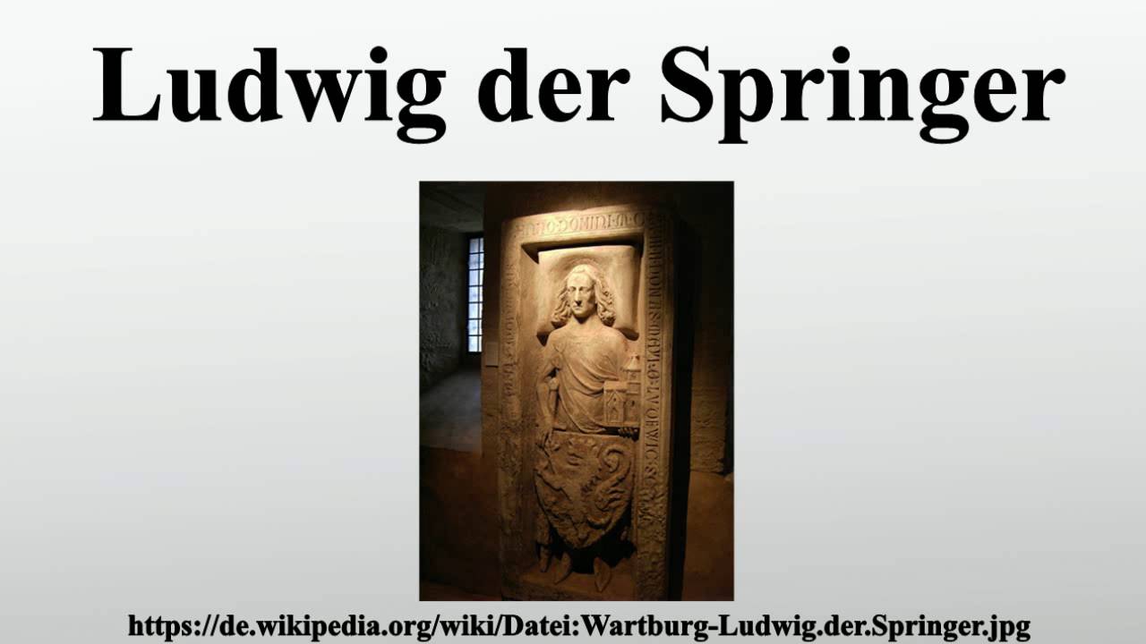 Ludwig der Springer - YouTube