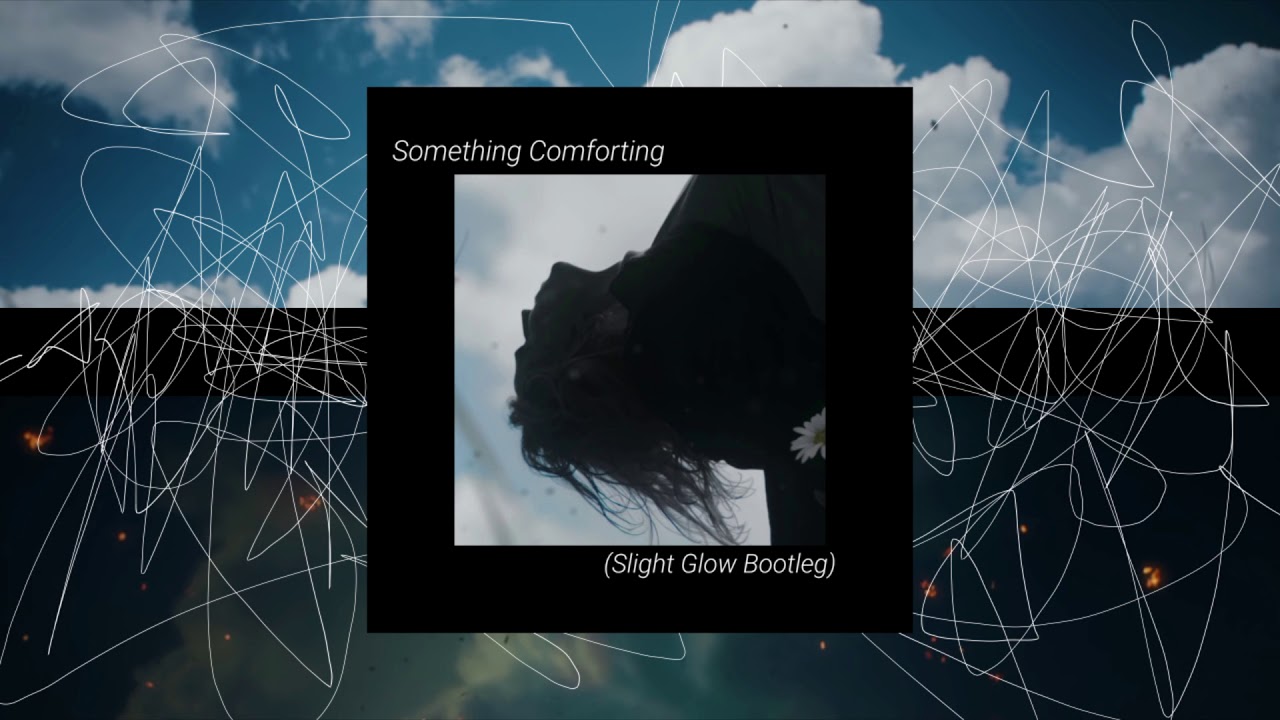 Porter Robinson - Something Comforting (Slight Glow Remix) - YouTube