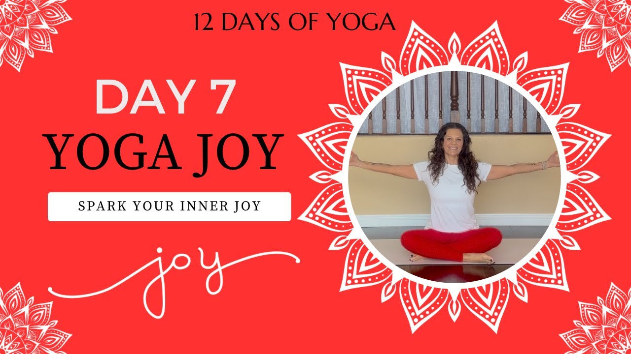 Day 7 | Spark Your Inner Joy | Full Body Yin Yoga Practice - YouTube