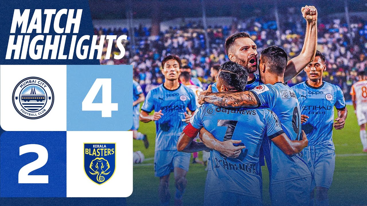 MCFC VS KBFC | Match Highlights | ISL 2024-25 - YouTube
