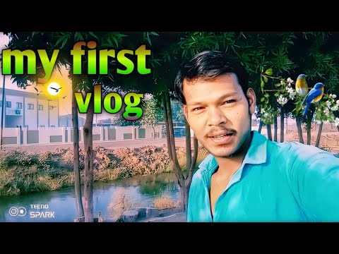 my first vlog 2022, my first vlog viral, my first vlog viral kaise kare, My first vlog - YouTube