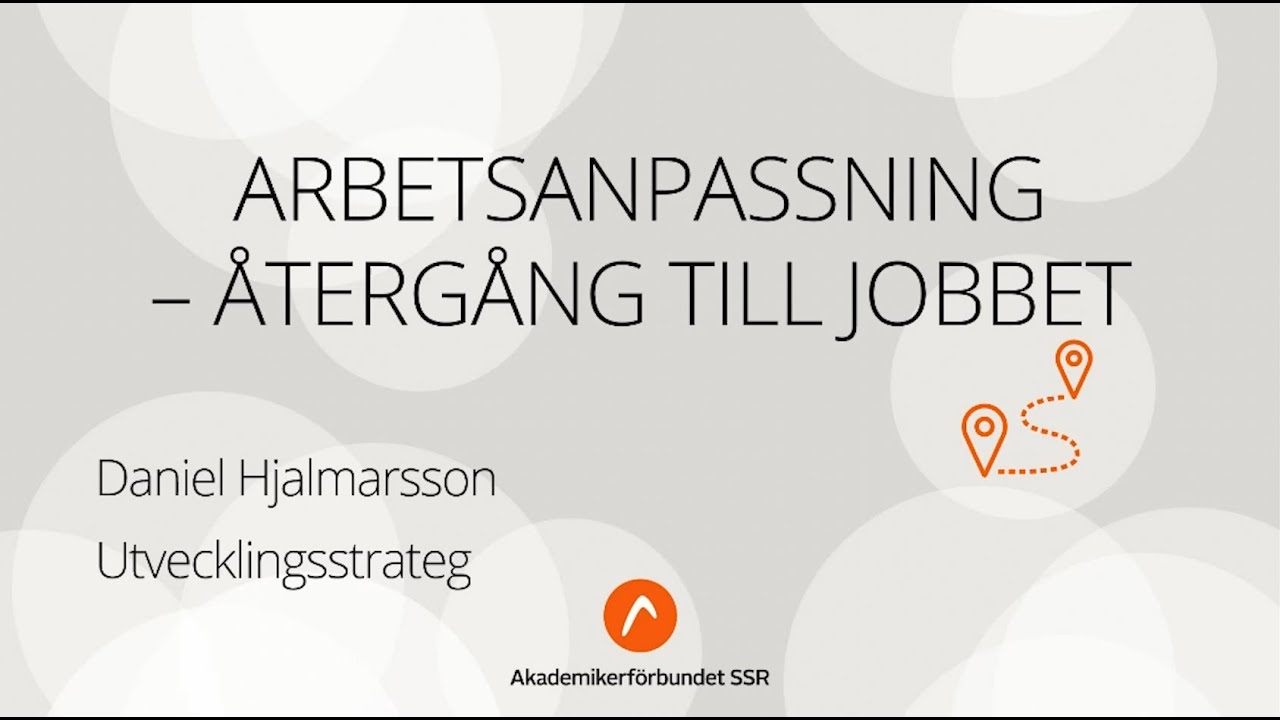 Processen kring arbetsanpassning - YouTube