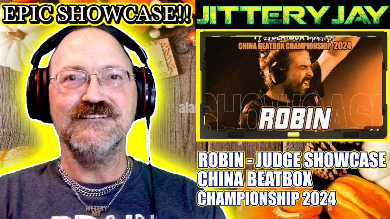 Robin - China Beatbox Championship 2024 - Judge Showcase - Reaction ...