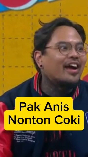 Pak Anis Nonton Show gua #cokipardede - YouTube