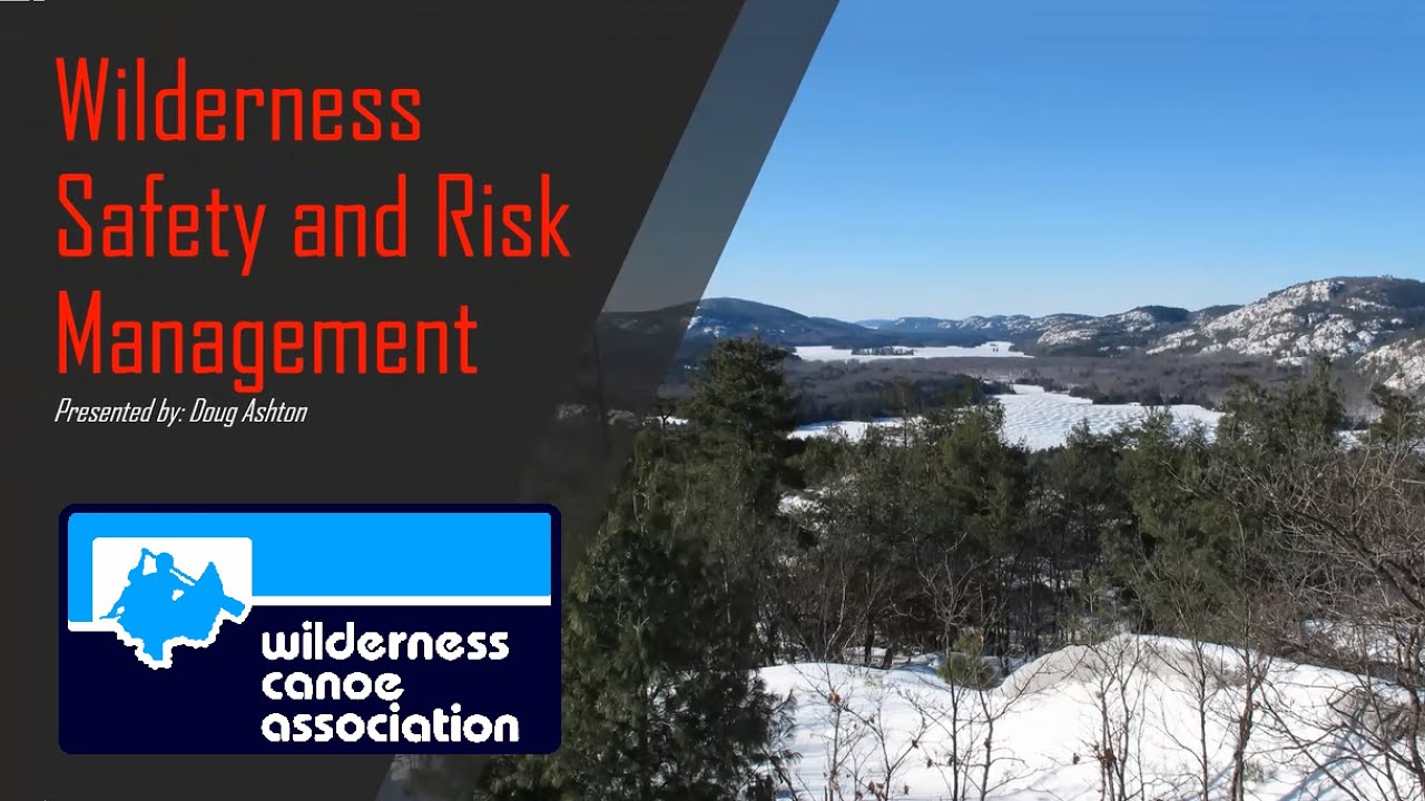 Wilderness Safety and Risk Management - YouTube