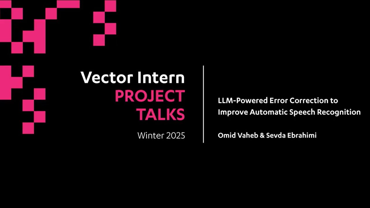 Omid Vaheb & Sevda Ebrahimi | LLM-Powered Error Correction to Improve ...