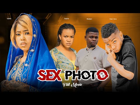SEX PHOTO | FULL MOVIE |