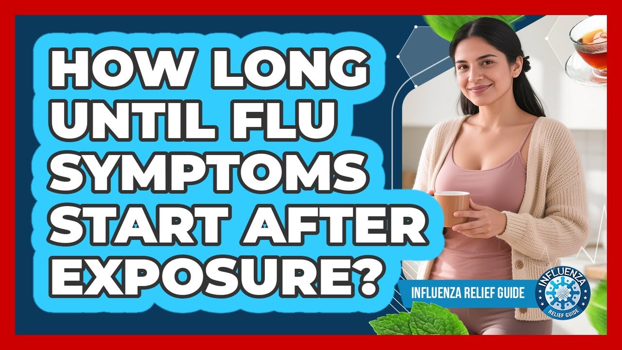 How Long Until Flu Symptoms Start After Exposure? - YouTube