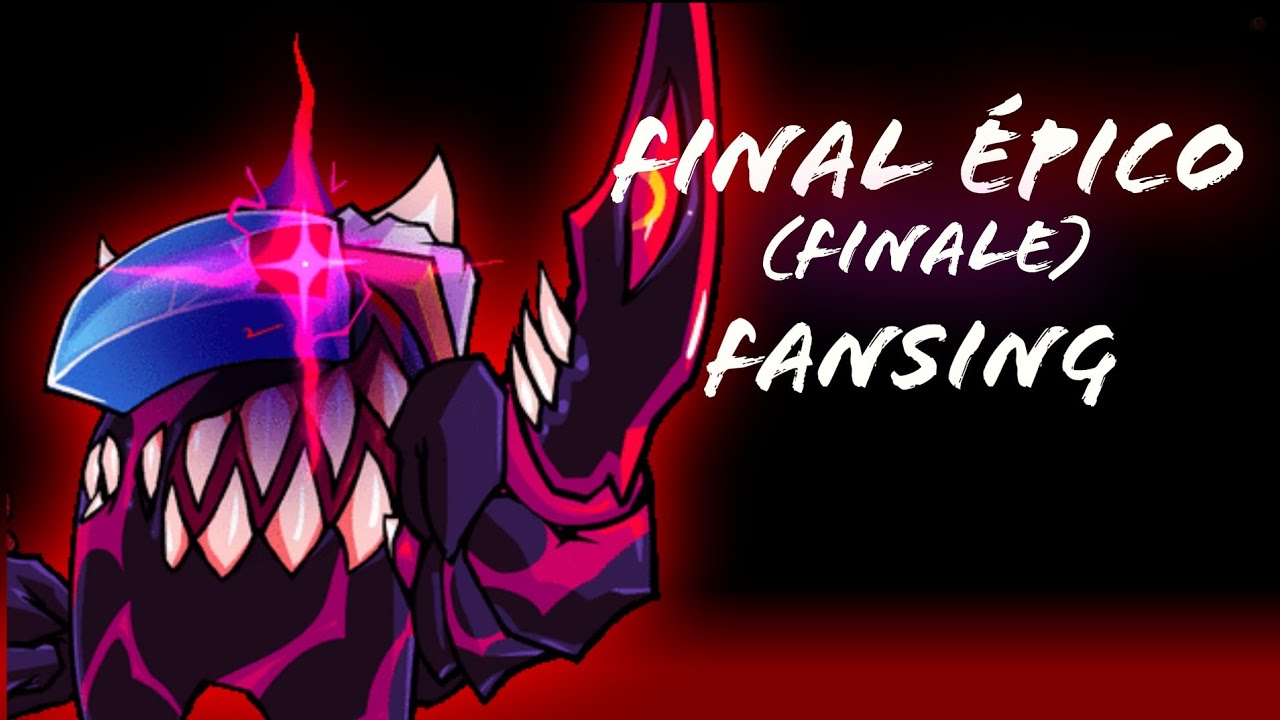 FINAL ÉPICO // FINALE [Fansing] (Vs impostor v4) Pt-Br - YouTube