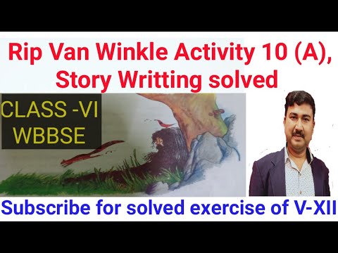 Rip Van Winkle Activity 10-a solved|Class VI-6 Lesson 12 Activity 10(a ...