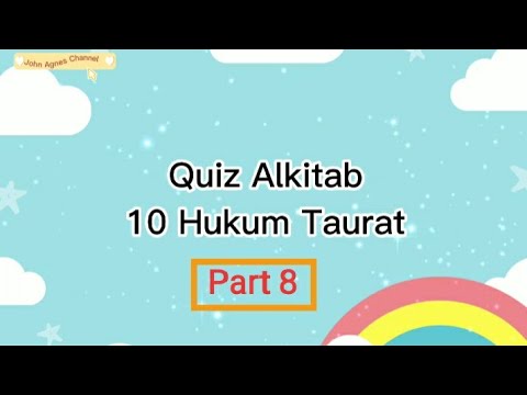 Quiz Alkitab Part 8 | 10 Hukum Taurat - YouTube