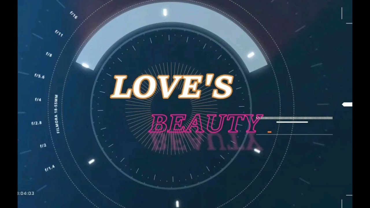 Love's Beauty - YouTube