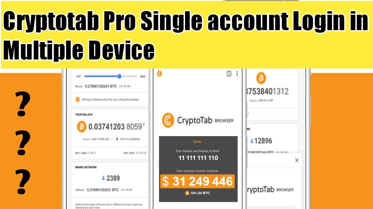 Cryptotab pro single account use in Multiple devices ? #3 - YouTube