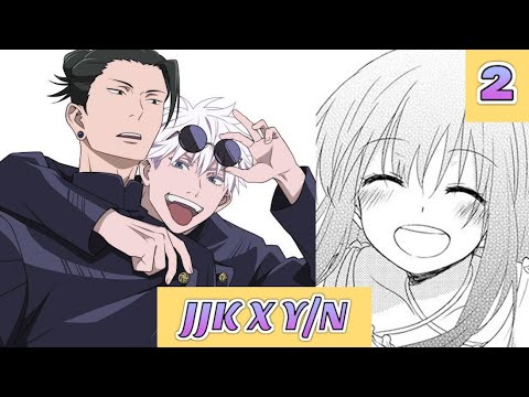JUJUTSU KAISEN TEXT | JJK X Y/N |TYPE OF LOVE | PART 2 - YouTube
