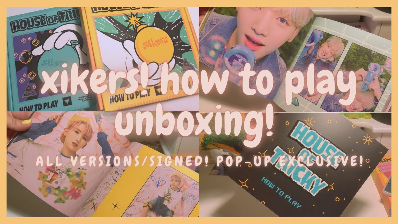 xikers! how to play unboxing! 👾 all versions/signed/pop-up exclusive ...