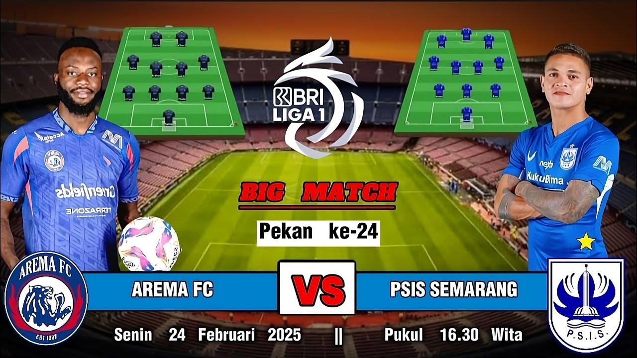 AREMA FC VS PSIS SEMARANG, BRI LIGA 1 PEKAN KE-24 - YouTube