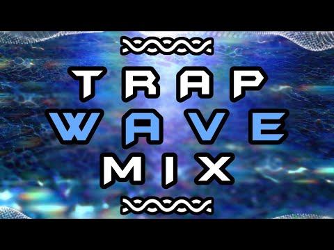 🌊𝑻𝒓𝒂𝒑 𝑾𝒂𝒗𝑬 .𝒎𝒑3