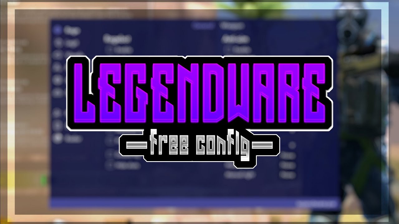 NEW UPDATED legendware cfg! | download in desc. - YouTube