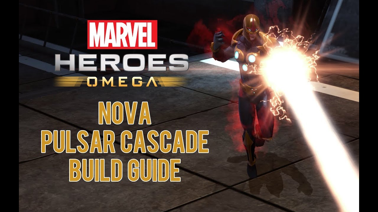 Nova 'Pulsar Cascade' Build Guide - Marvel Heroes Omega (PS4/XBOX ...