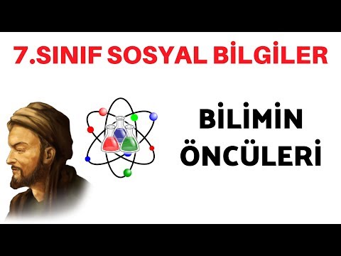 7.SINIF BİLİMİN ÖNCÜLERİ