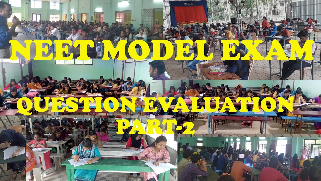 NEET model exam-1 Question Evaluation and consolidation. Part - 2 - YouTube