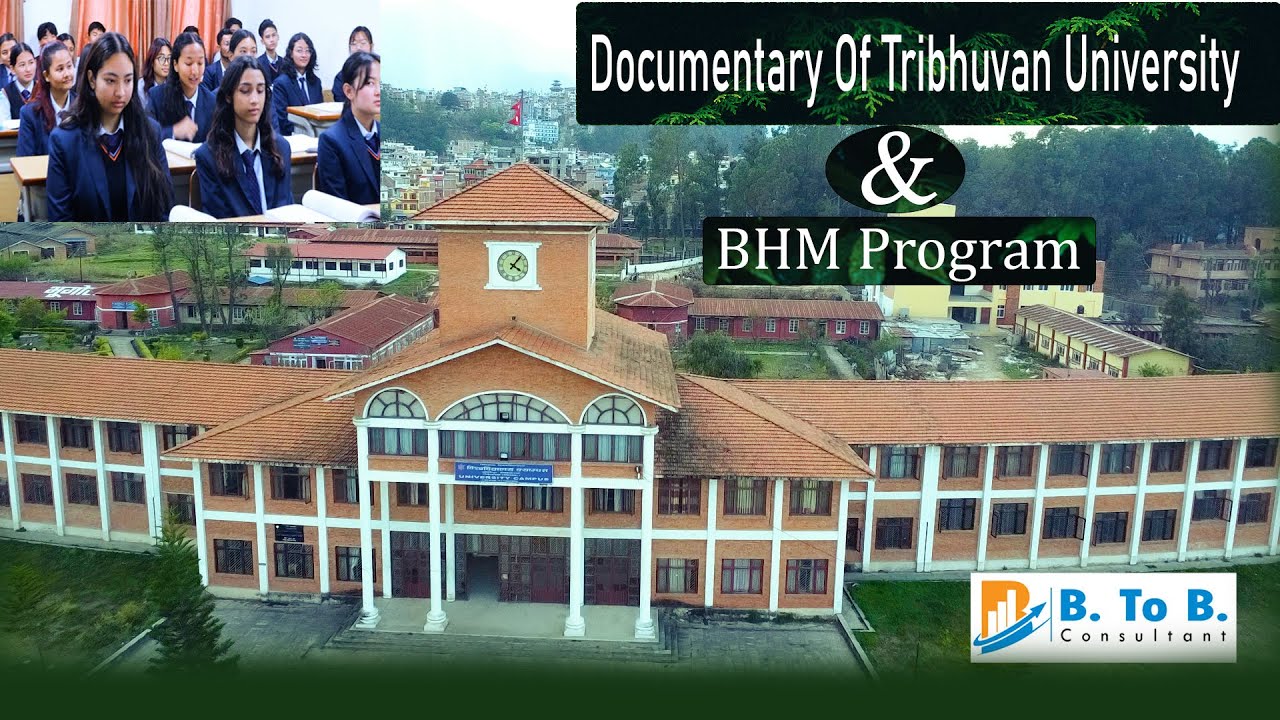 Documentary Of Tribhuvan University & BHM Program / New Documentary ...