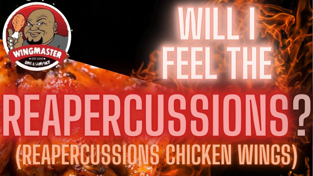 Reapercussion Hot Wings - April 18th 2021 - YouTube