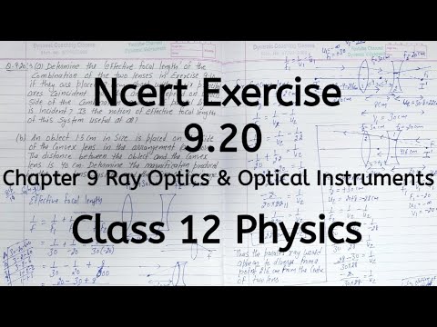Exercise 9.20 | Ncert | Chapter 9 | Ray Optics and Optical Instruments ...