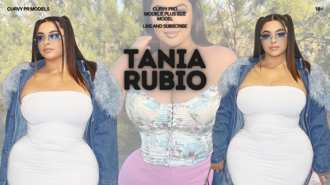 Tania Rubio | Curvy Plus Size Models | Top Plus Size Models | Plus Size ...