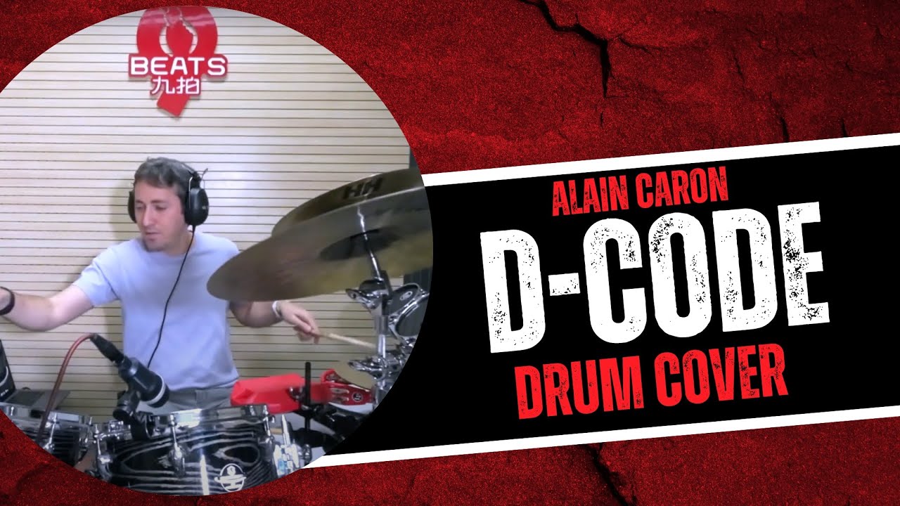 D-Code by Alain Caron (Drum Cover) - YouTube