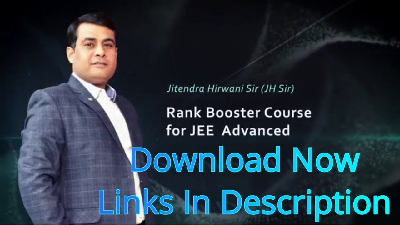 JH Sir Physical Chemistry - Rank Booster Course Free Download 💯 (Mega ...