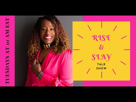 Rise & SLAY Morning Show: Dressing Boldly to Accelerate Success! - YouTube