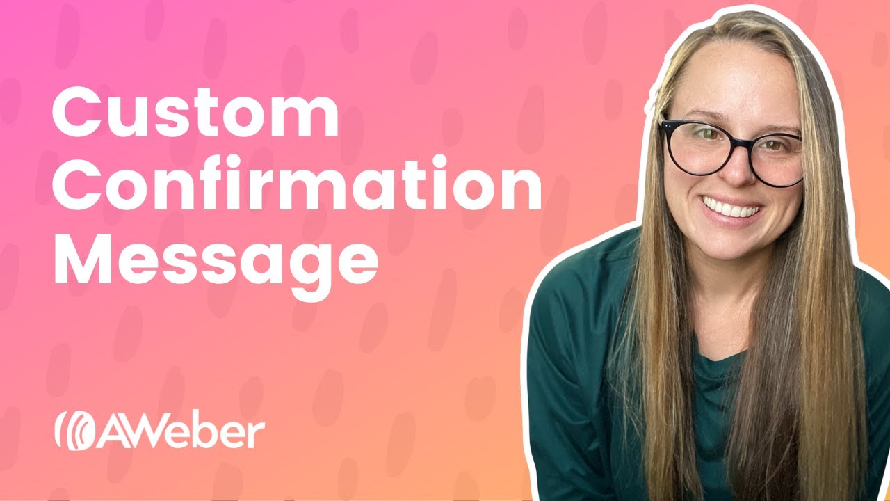 How to Edit Your Confirmation Email Message in AWeber - YouTube
