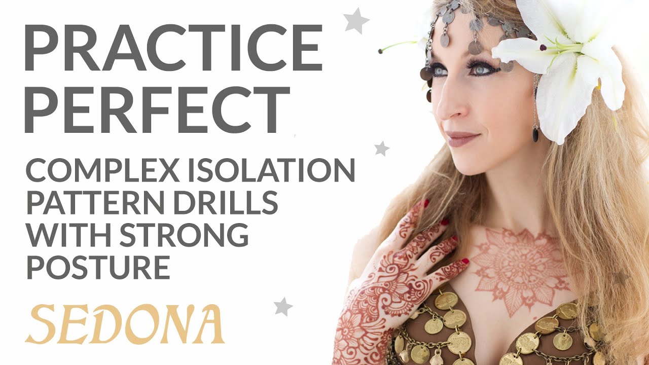 Practice Perfect: Belly Dance Drills Preview with Sedona Soulfire - YouTube