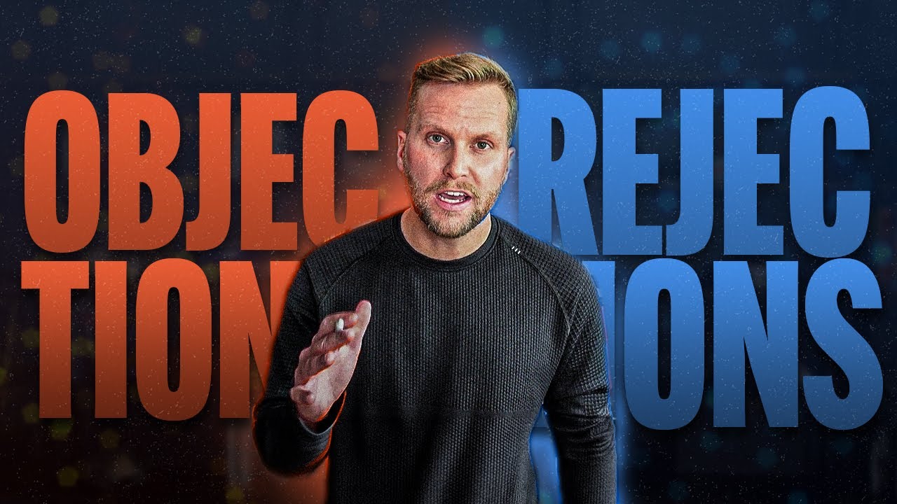 Prospecting Objections & Rejections - YouTube