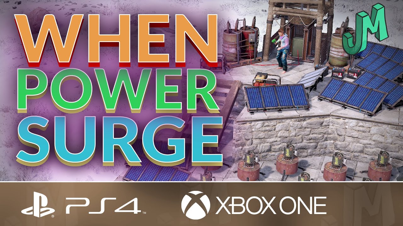 Power Surge Update, when? 🛢 Rust Console 🎮 PS4, XBOX - YouTube