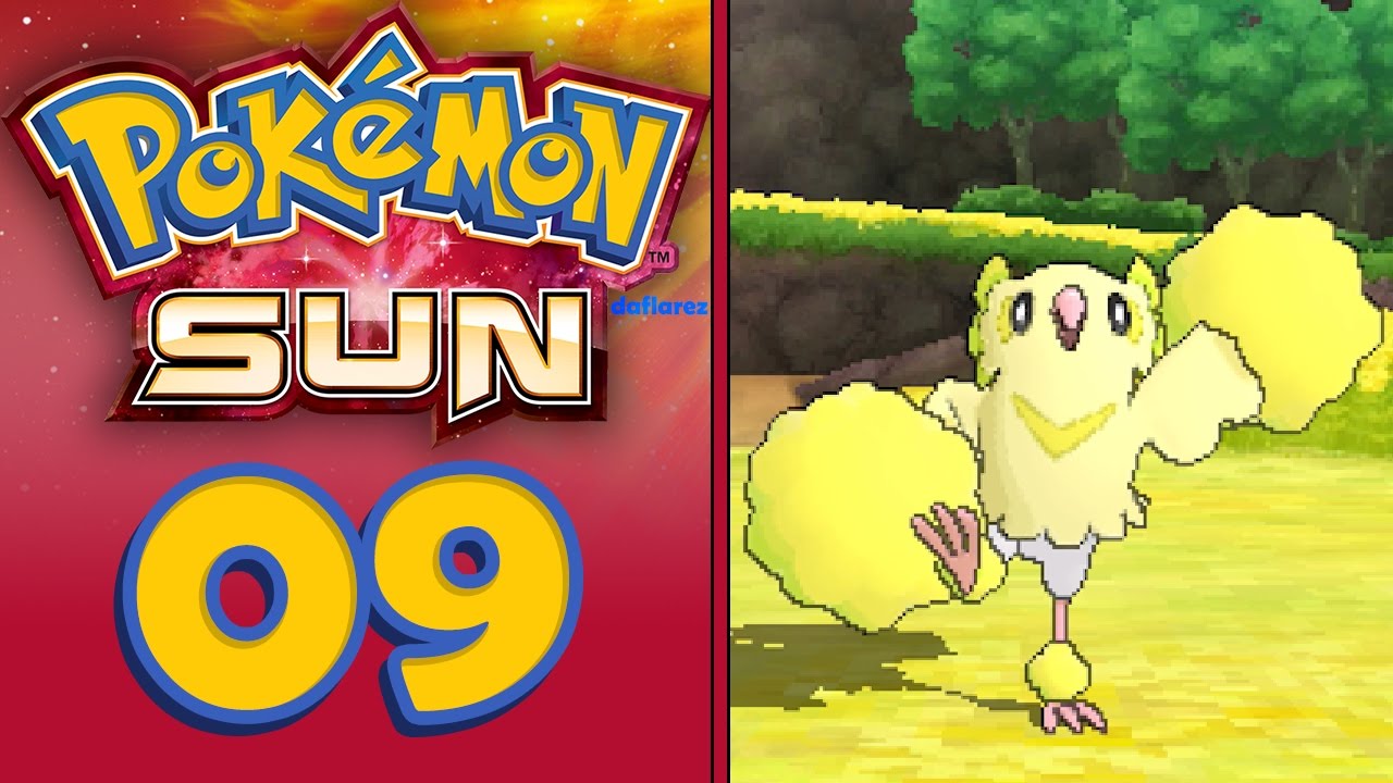 "MELEMELE MEADOW" Pokémon Sun - Episode 9 Let's Play w/DaFlarez - YouTube