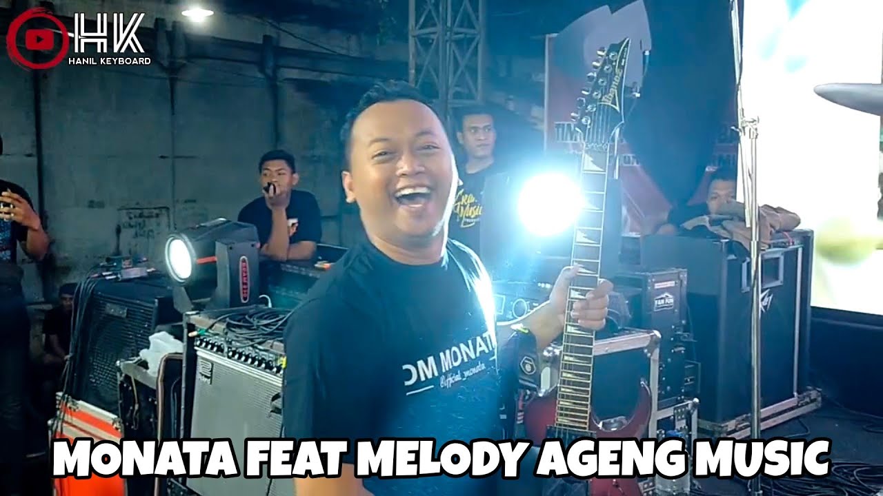 MONATA FEAT MELODY AGENG MUSIC - YouTube