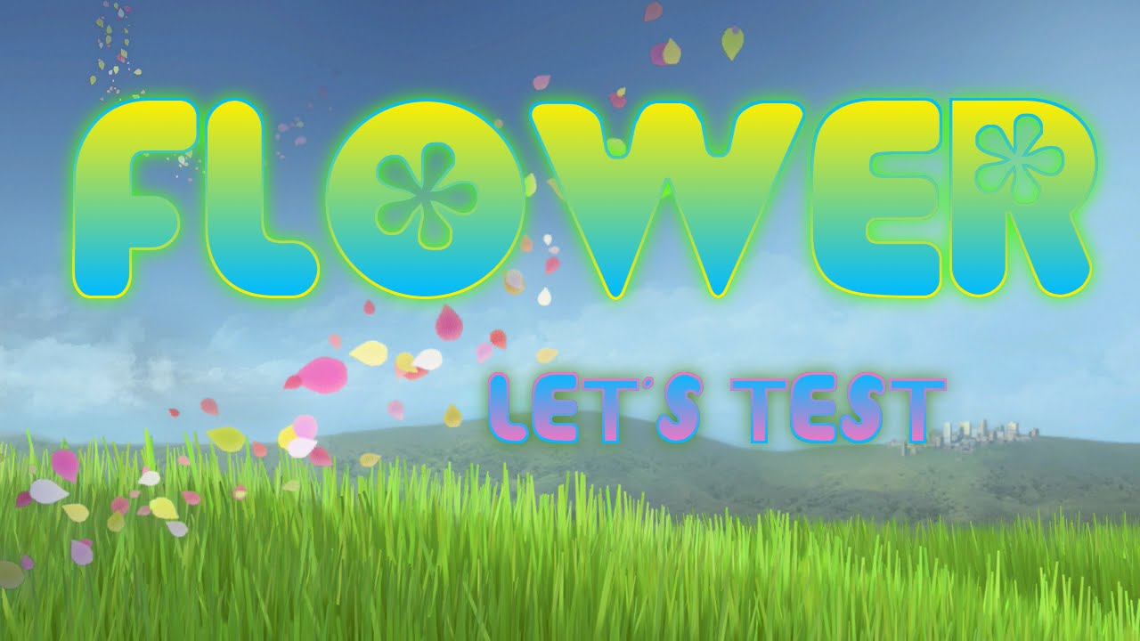 FLOWER [PS4]000 – REVIEW | TEST | MEINUNG ★ Let's Play Flower [DEUTSCH ...